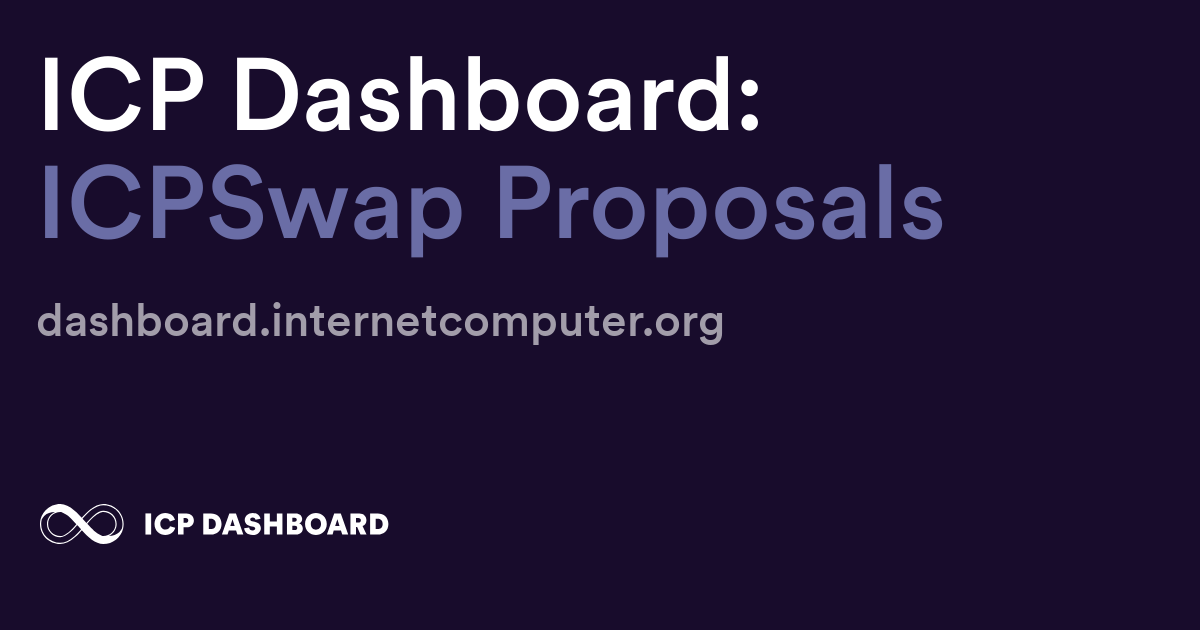 ICPSwap Proposals - ICP Dashboard