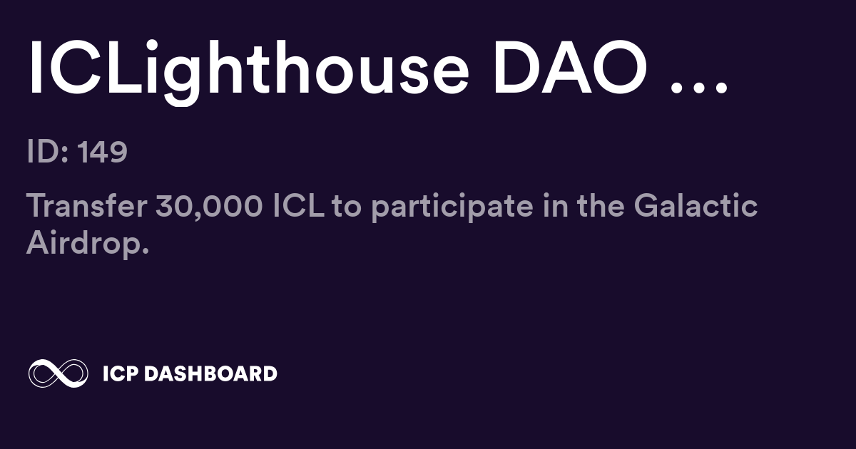 ICLighthouse DAO Proposal: 149 - ICP Dashboard