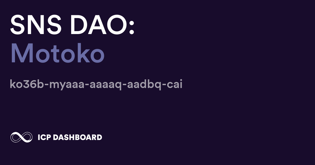 SNS DAO: Motoko - ICP Dashboard