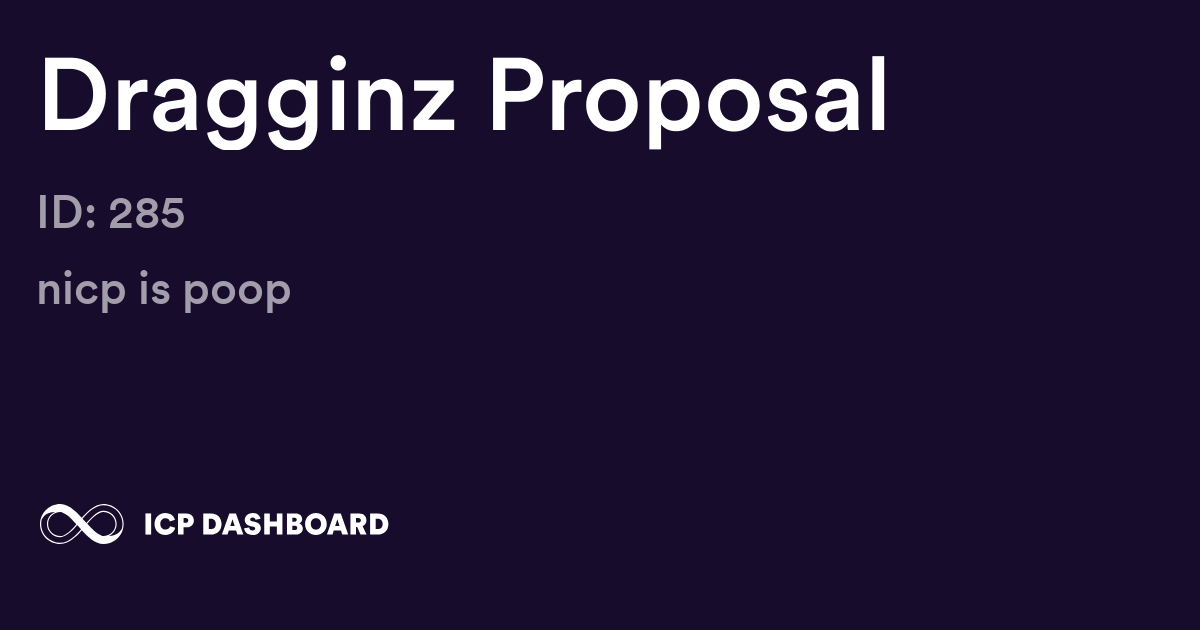 Dragginz Proposal: 285 - ICP Dashboard
